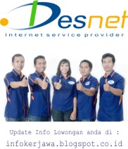 Lowongan Kerja Terbaru: Lowongan Kerja Desnet Semarang