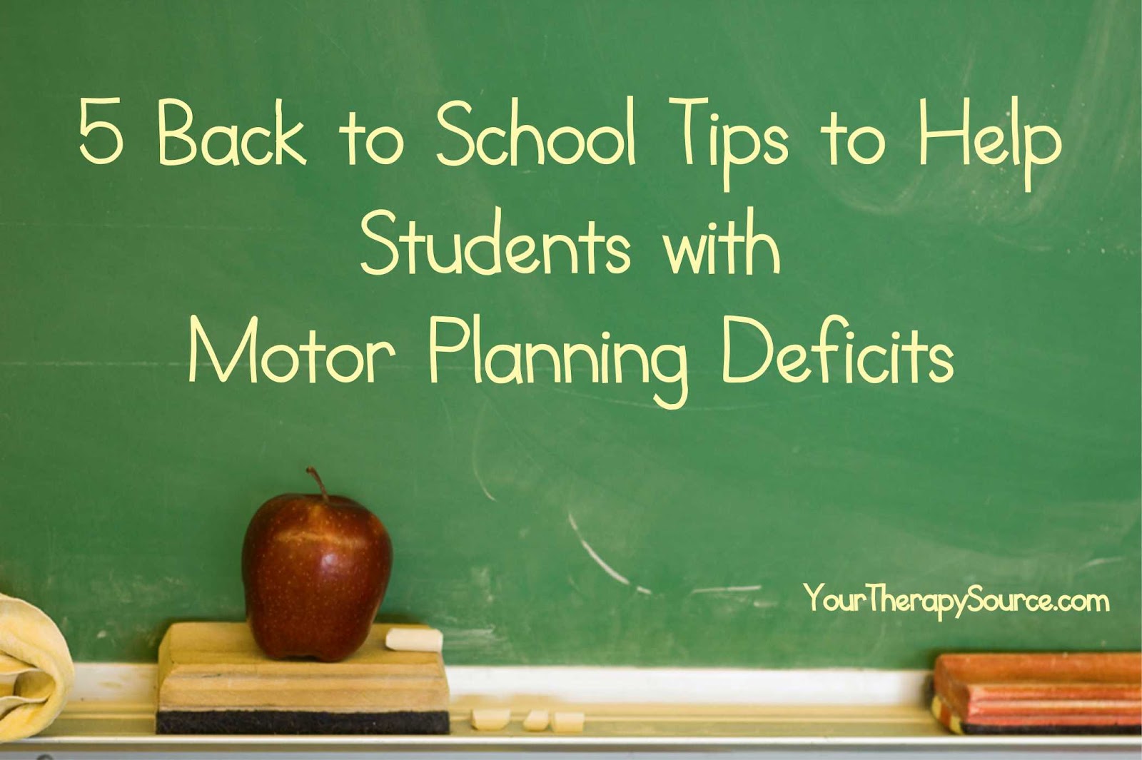 5 Back To School Tips To Help Students With Motor Planning Deficits 5-back-to-school-tips-to-help-students-with-motor-planning-deficits