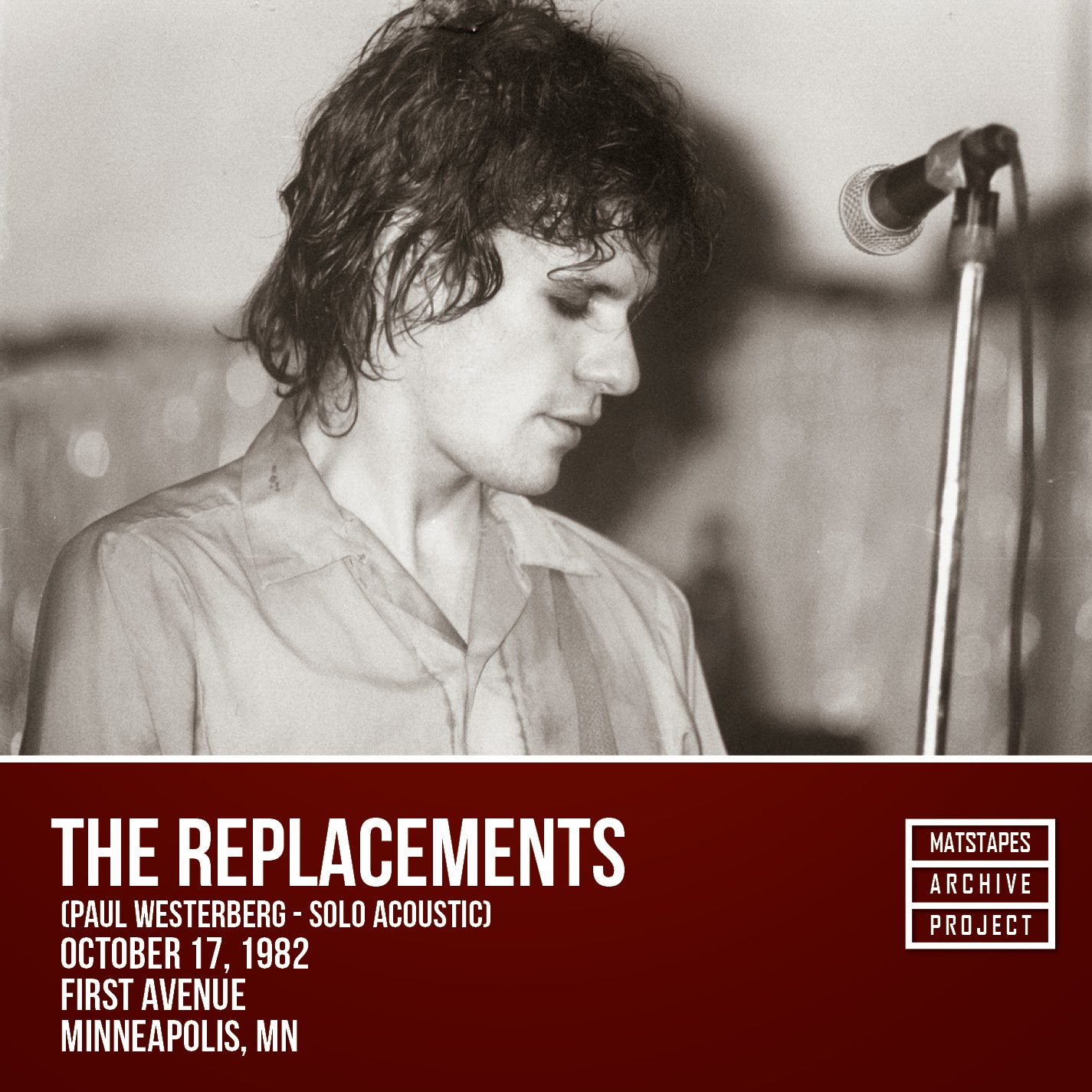 The Replacements Live Archive Project: October 17, 1982, First Avenue ...