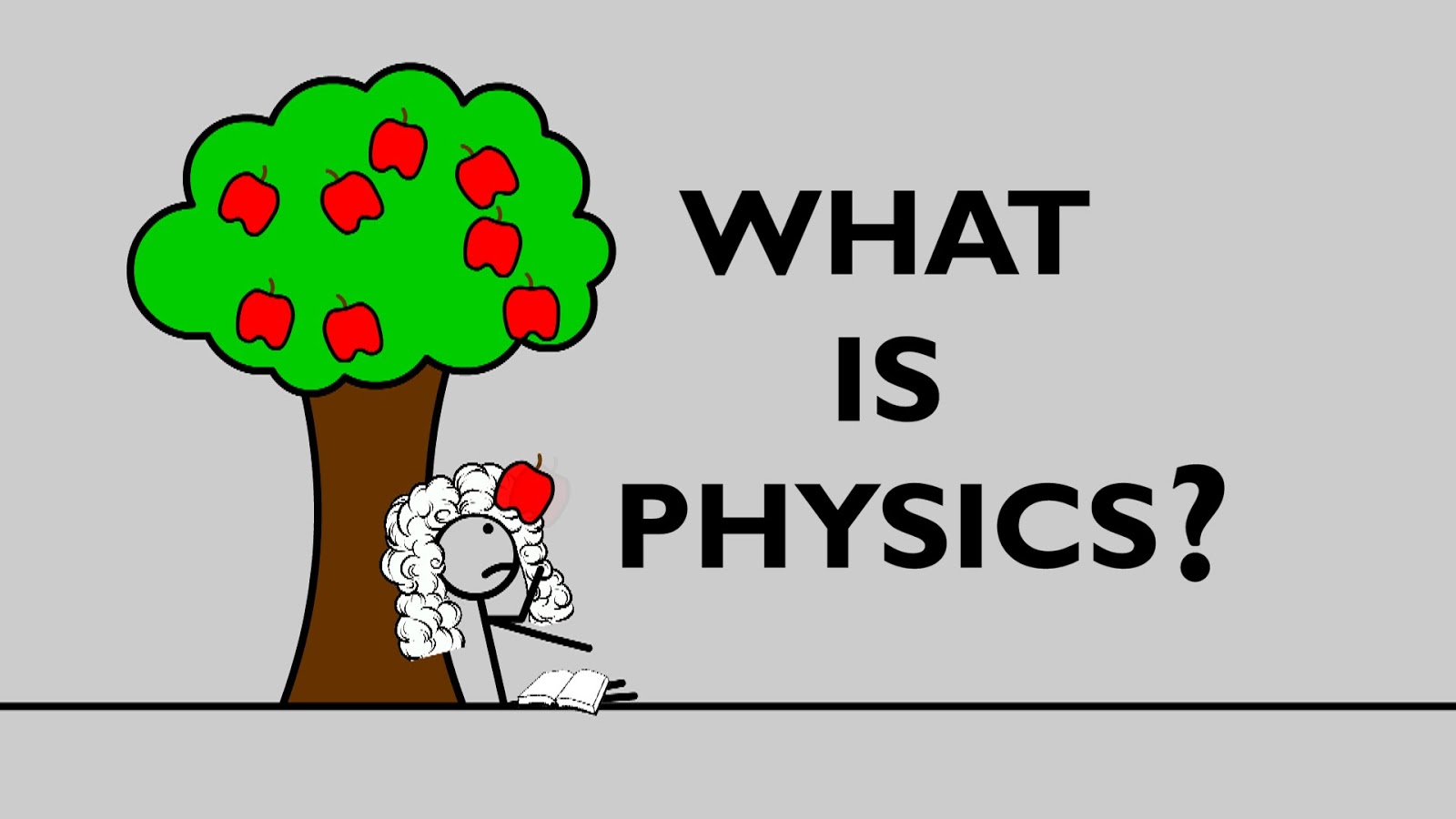 Physics by Nantana: What is Physics?