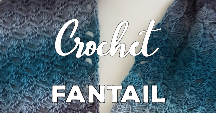 Fantail Shell Stitch Scarf - free crochet pattern and video tutorial ...