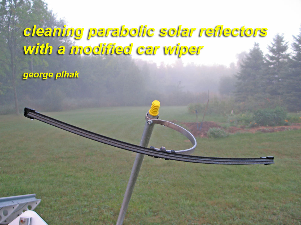 georgesworkshop: diy solar reflector squeegee from a car wiper