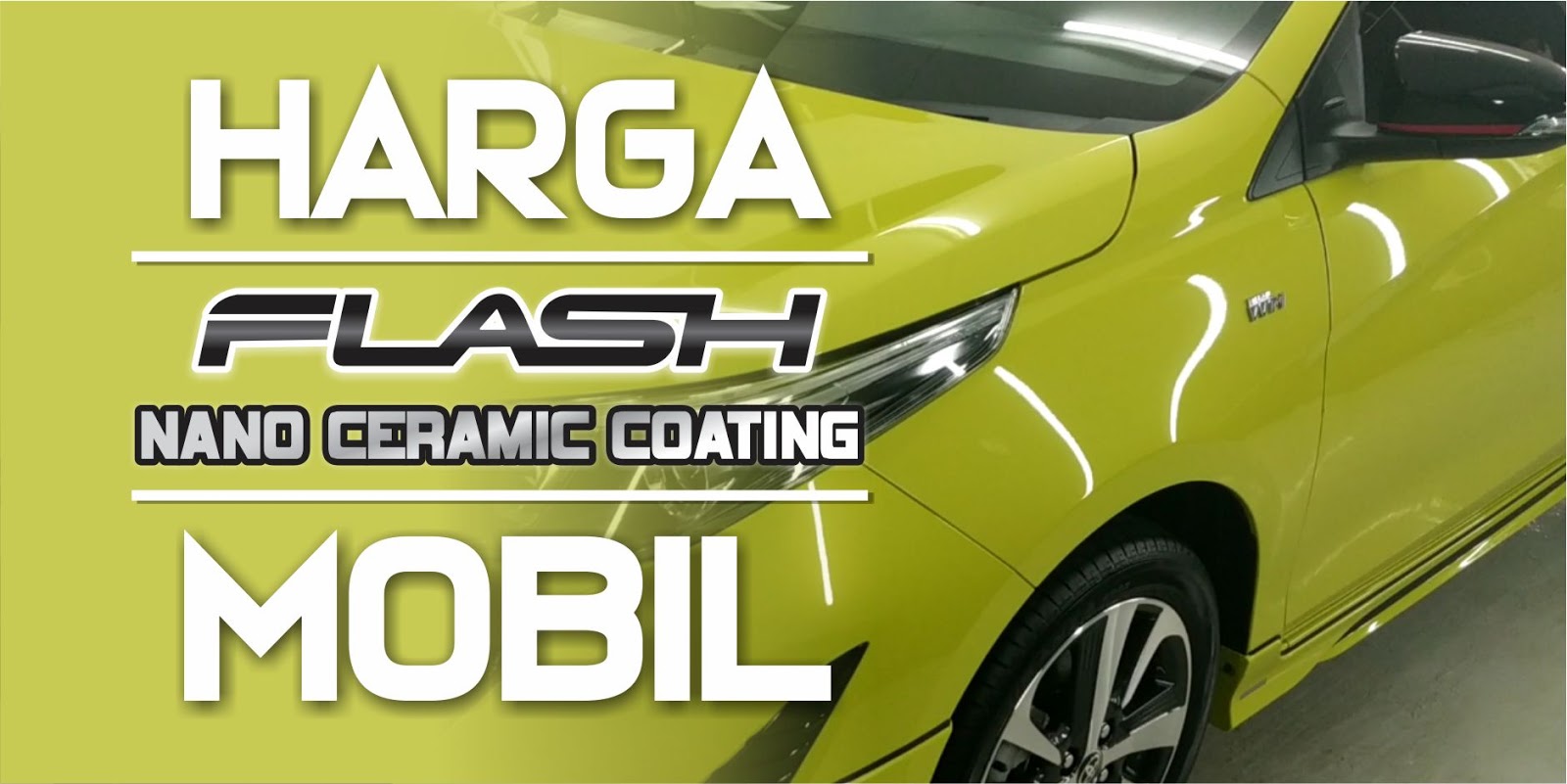 Pricelist - Nano Ceramic Coating Mobil Motor Sepeda Jogja