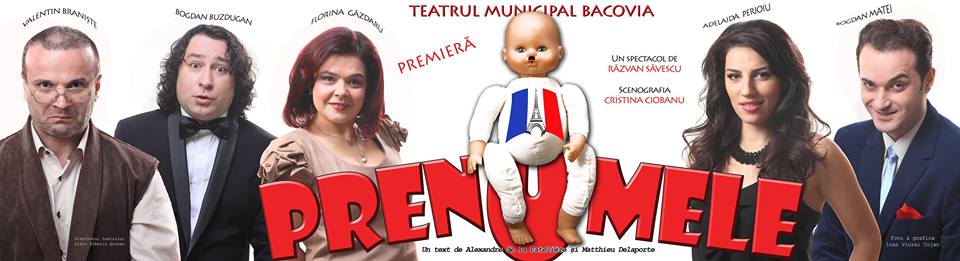 Mega Bacau: Teatru: Prenumele regia Răzvan Săvescu
