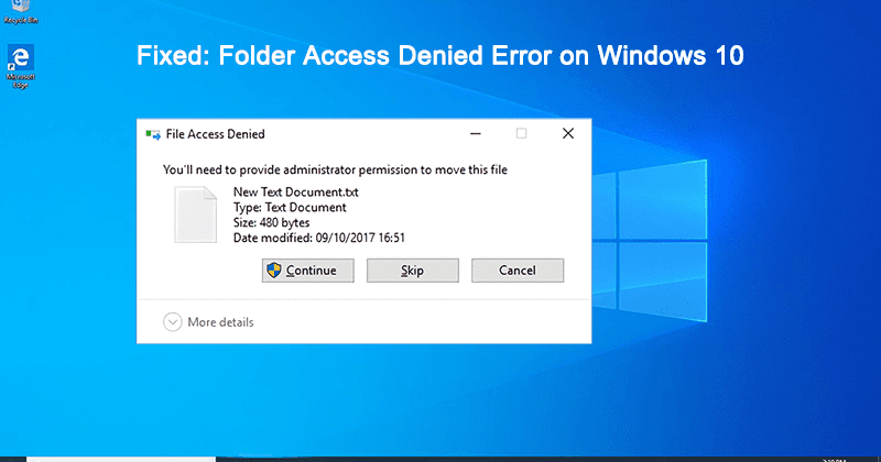 Folder Access Denied Error on Windows 10?
