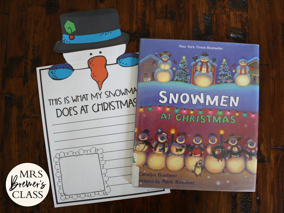 Snowmen at Christmas | Book Activities and Craftivity | Mrs. Bremer's Class