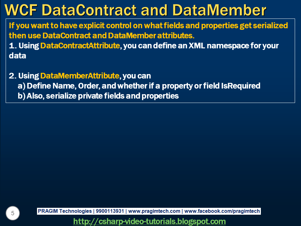Sql Server Net And C Video Tutorial Part 6 Wcf Datacontract And Datamember