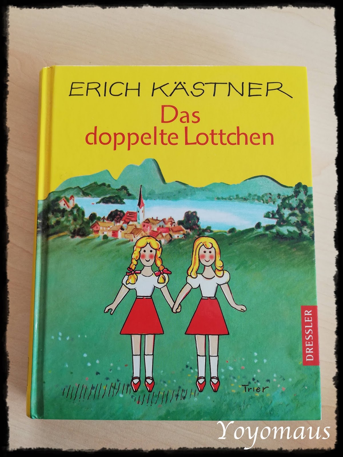 Yoyomaus die Büchereule: Das doppelte Lottchen von Erich Kästner