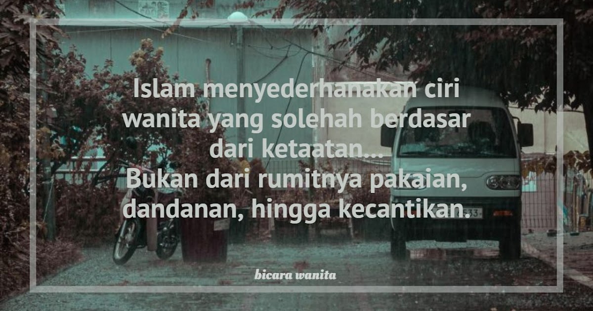 51 Kata Kata Bijak Cinta Singkat Penuh Makna Menyentuh Hati Wanita