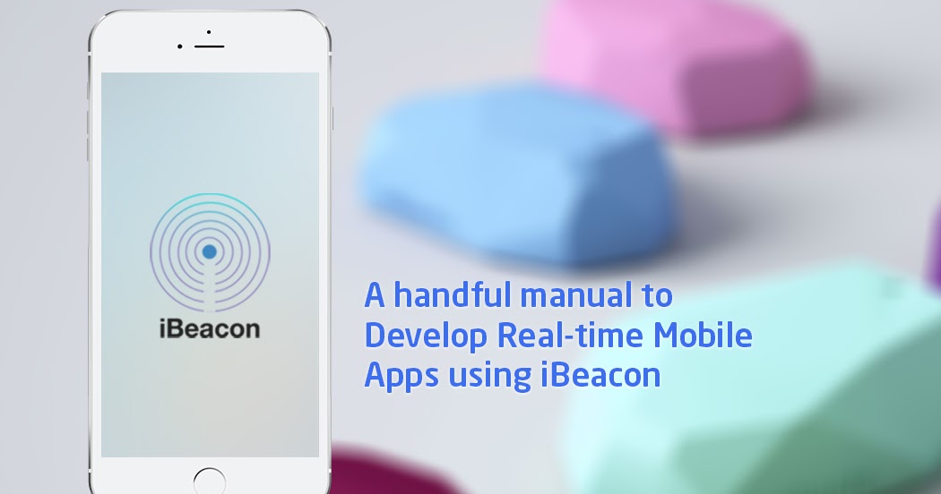 Mobile App Development Company: Handful Guide to Develop Real Time ...