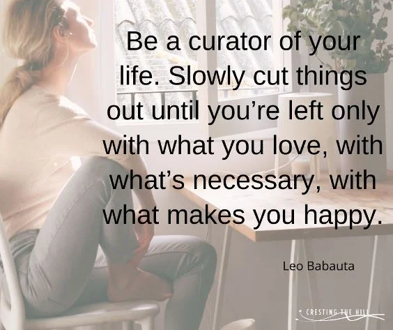 5 GREAT CHOICES FOR CURATING A SIMPLE AND SATISFYING LIFE - Cresting ...