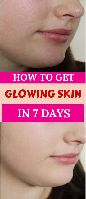 How To Get Glowing Skin In 7 Days – With Instructions | MySmartips