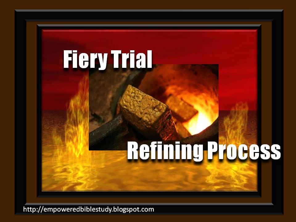 Empowered Bible Studies: Refined and Strengthened through Trials