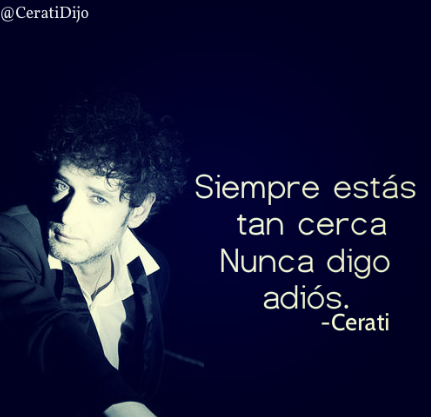 Amor Amarillo Cerati: Frases De Gustavo Cerati