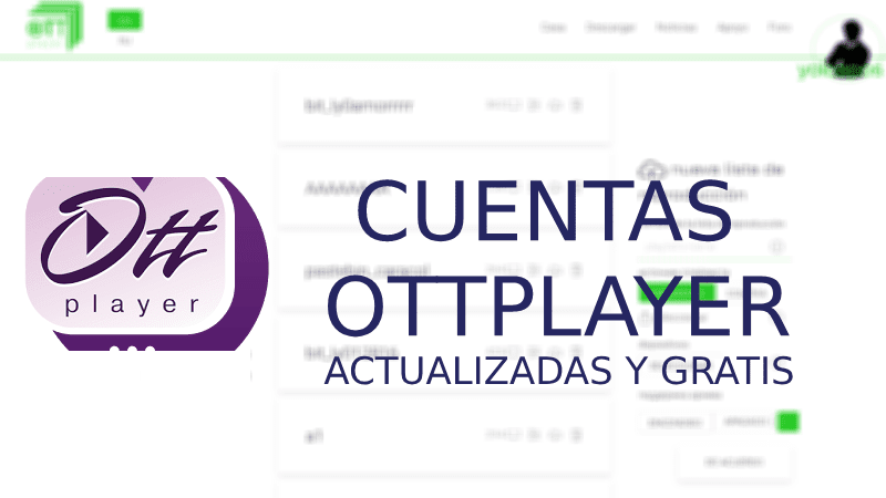 Cuentas OTTPlayer Gratis