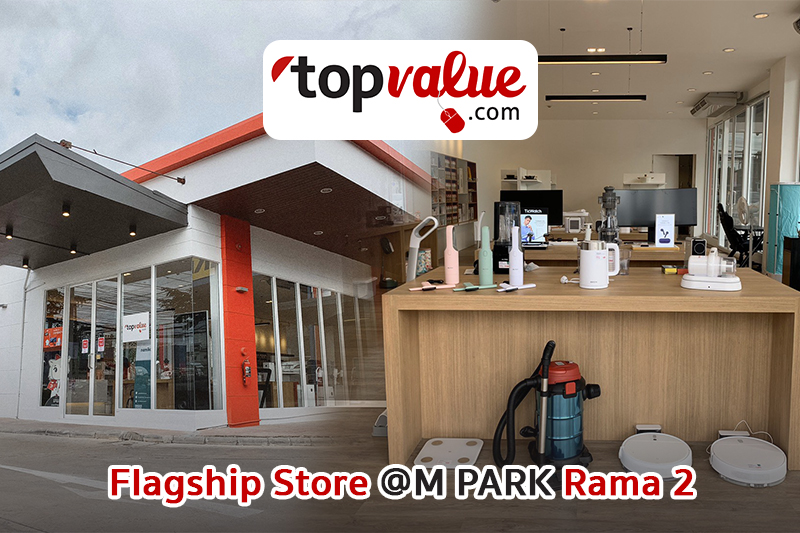 topvalue.com เปิดตัว Flagship Store แห่งแรก ที่ M Park พระราม 2 - Today ...