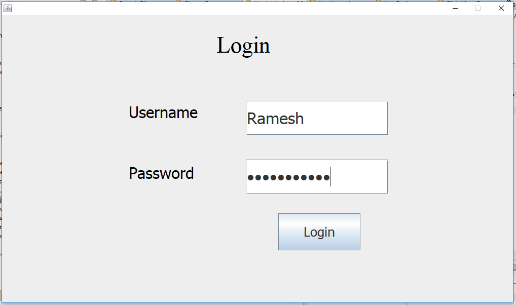 Login Application using Java Swing + JDBC + MySQL Example Tutorial Login Application using Java Swing + JDBC + MySQL Example Tutorial