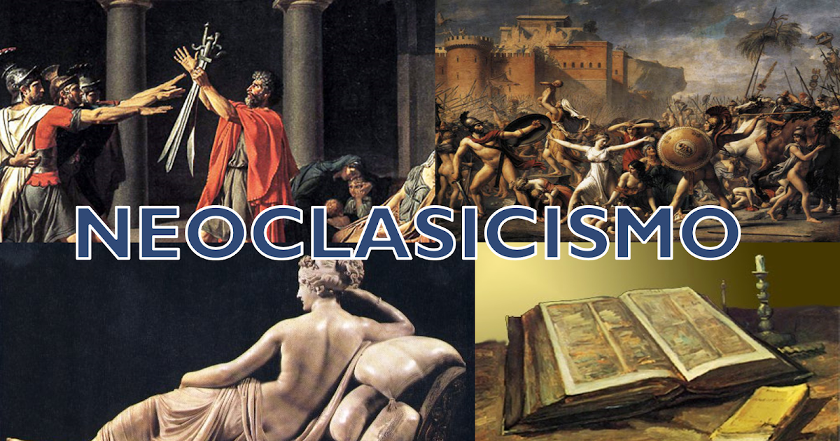 Neoclasicismo, romanticismo y realismo