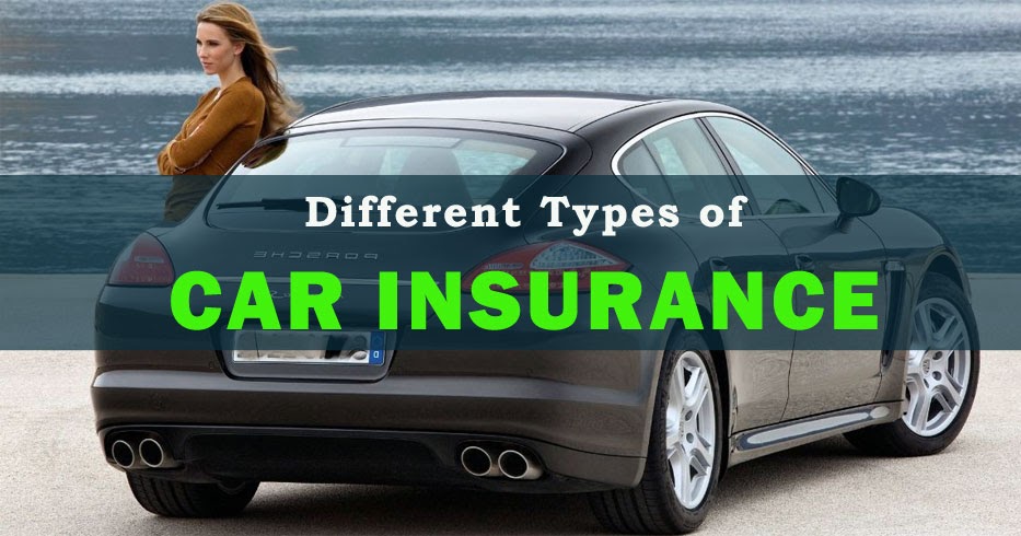 Four Different Types of Car Insurance Policies - Car Insurance Tips