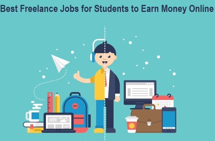Top 5 Best Freelance Jobs for Students to Earn Money Online