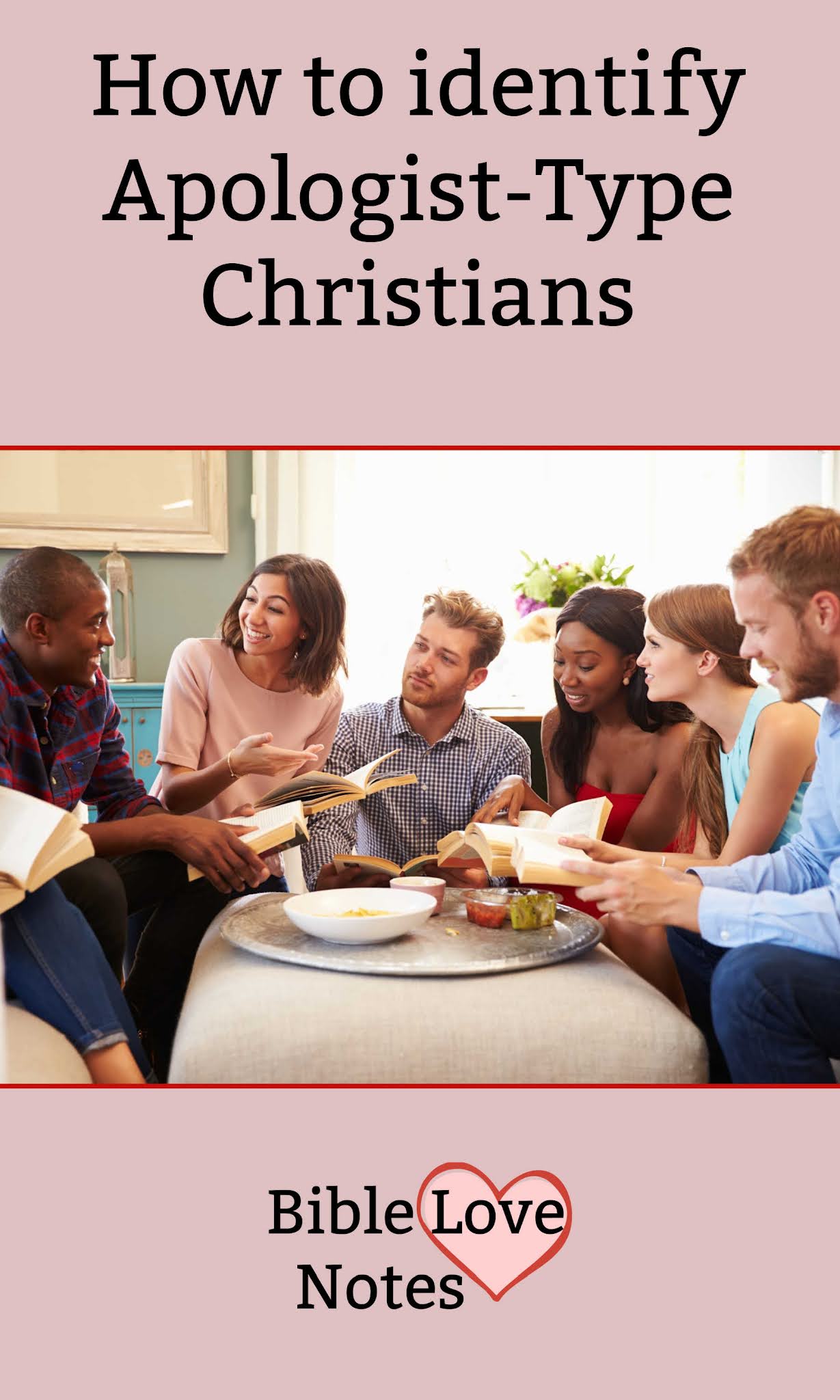 Bible Love Notes: Apologists - Those Who Evangelize Through Reasoning ...