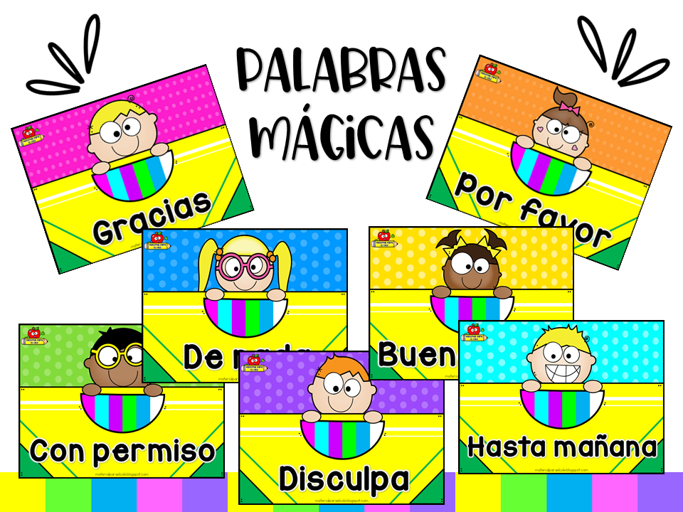 PALABRAS MÁGICAS(DE EDUCACIÓN Y BUENOS MODALES)