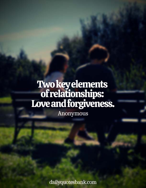 140+ Quotes About Mistakes In Relationships and Forgiveness