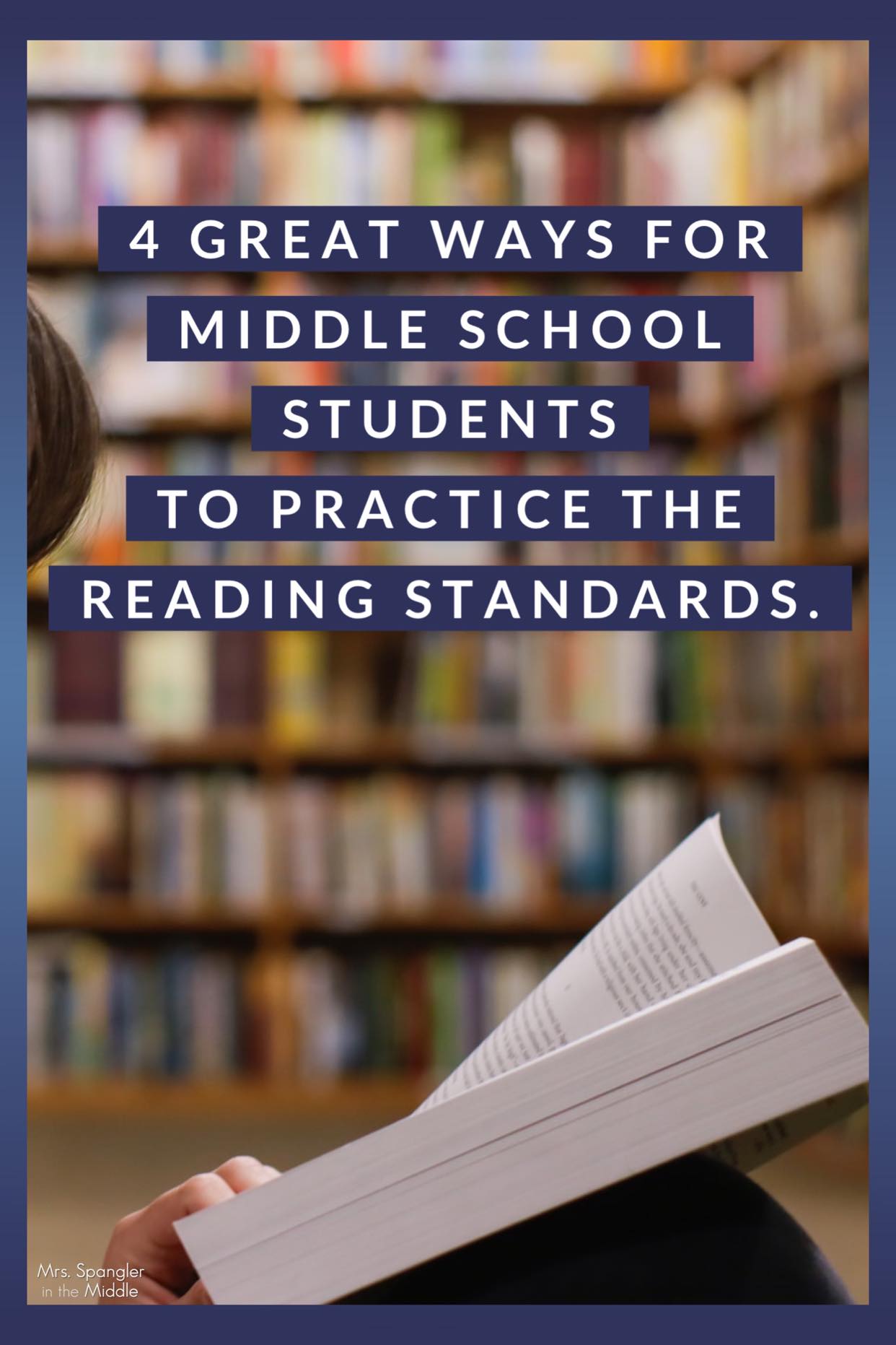 4 Great Ways For Middle School Students To Practice The Reading 4-great-ways-for-middle-school-students-to-practice-the-reading