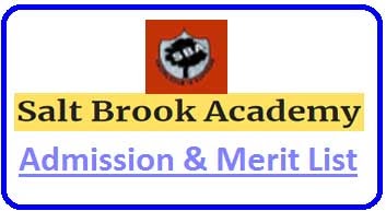 Salt Brook Academy Admission 2024 Online Form for HS/UG TDC & Selection ...