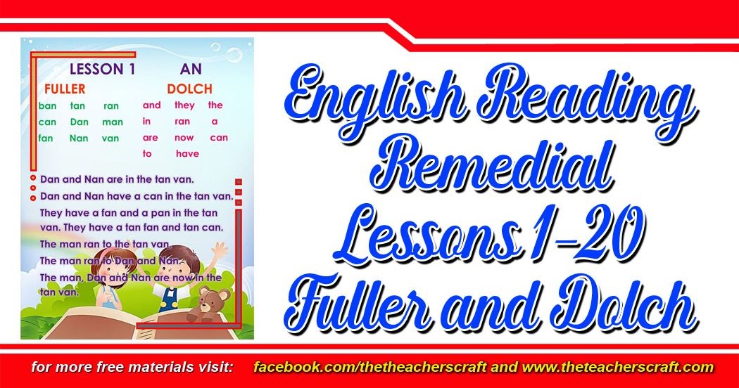 Fuller and Dolch Lessons 1-20 - The Teacher's Craft