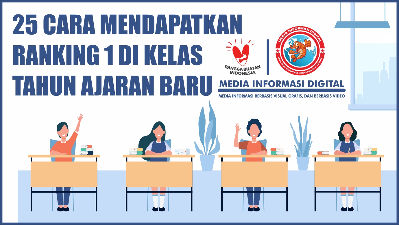 25 Cara Mendapatkan Ranking 1 Di Kelas Tahun Ajaran Baru