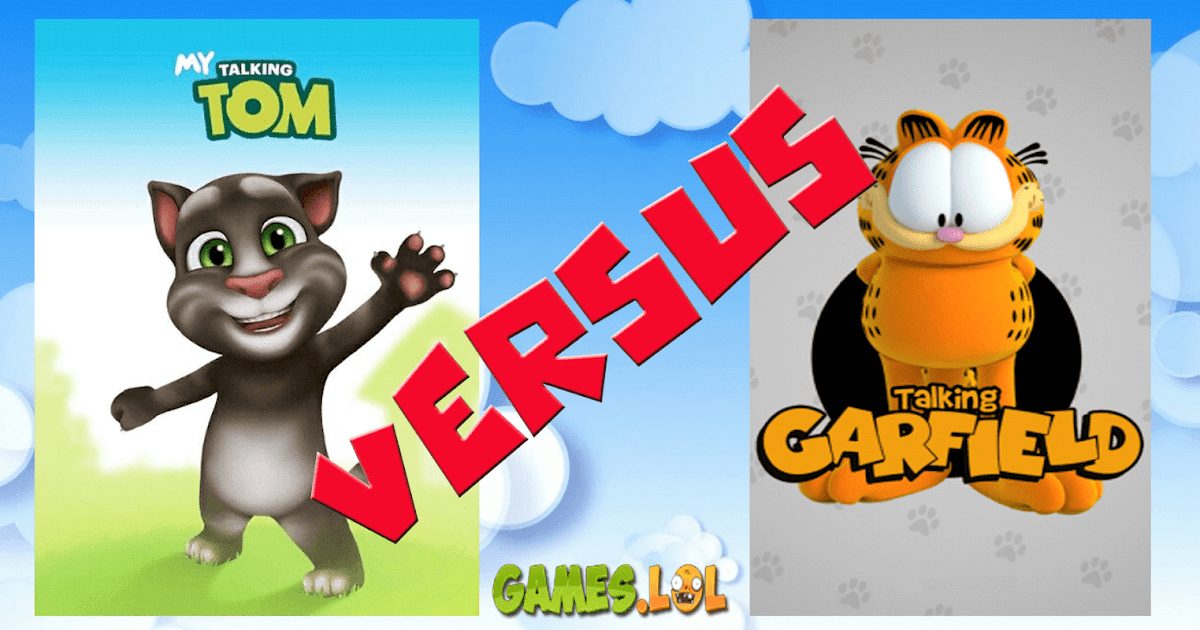 Talking Tom vs Talking Garfield: What’s the Verdict? - Games LOL A-Z