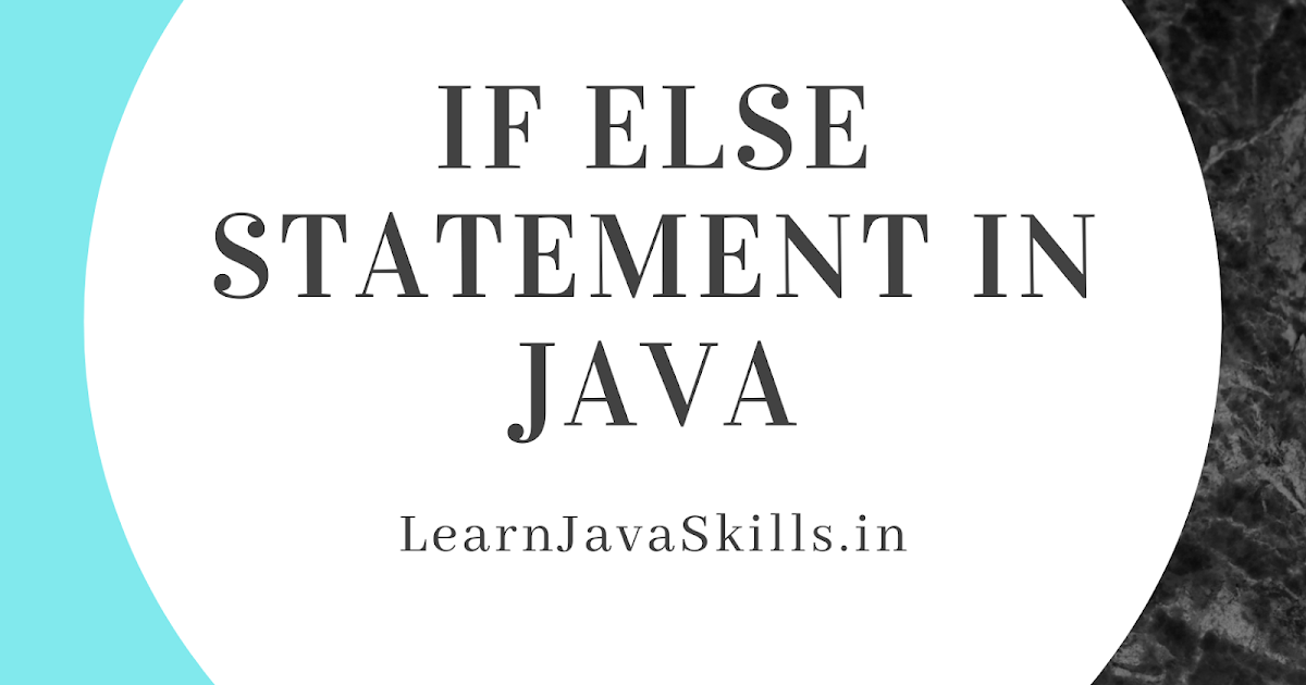 If Else Statement In Java LearnJavaSkills If Else Statement In Java LearnJavaSkills