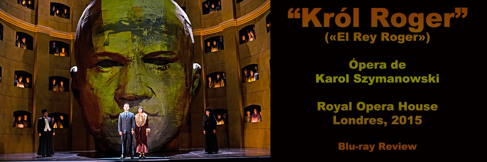 CULTURALMENTE INCORRECTO: “Król Roger” ("El Rey Roger"): Opera de Karol ...