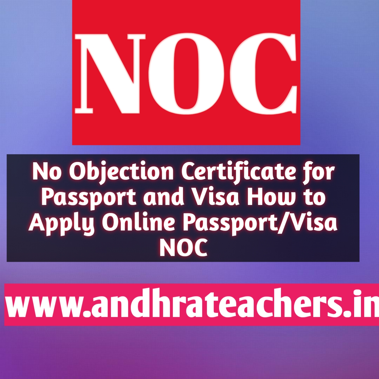 No Objection Certificate For Passport And Visa How To Apply Online Passport Visa NOC Andhra no-objection-certificate-for-passport-and-visa-how-to-apply-online-passport-visa-noc-andhra