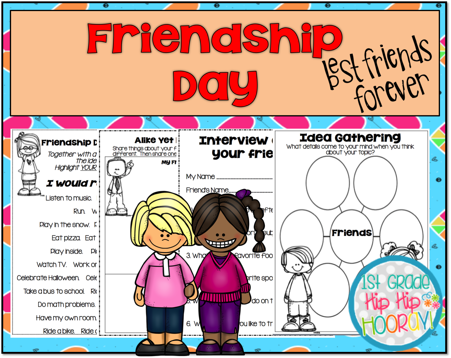 1st Grade Hip Hip Hooray!: Friendship Day!