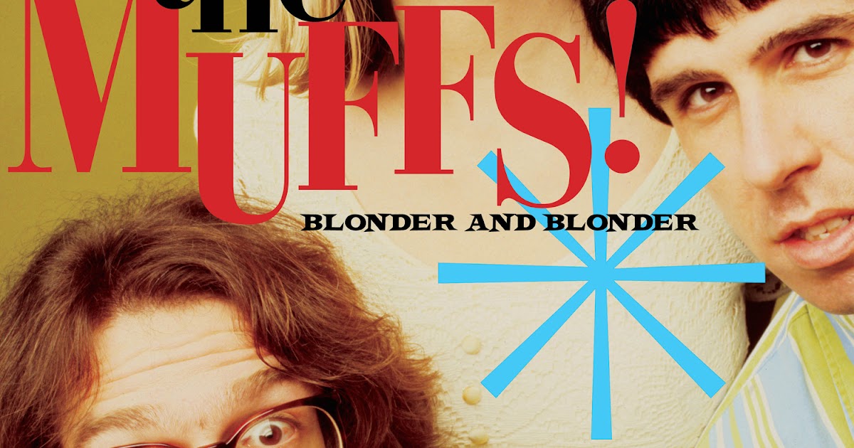The Muffs: Blonder And Blonder (1995)