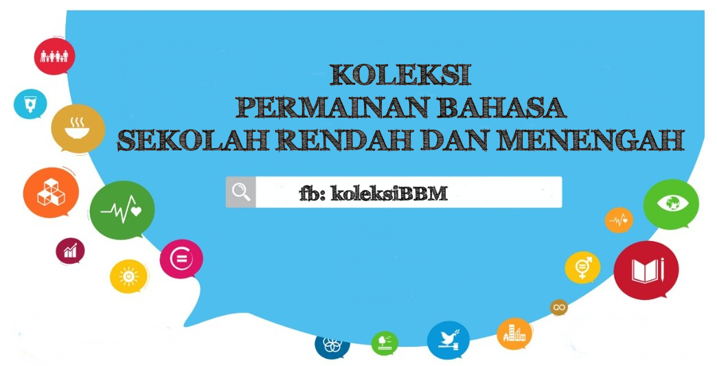 Koleksi Bahan Bantu Belajar (BBM): KOLEKSI PERMAINAN BAHASA | SEKOLAH ...