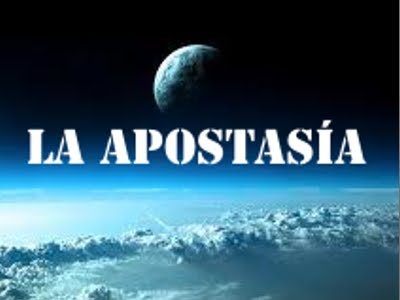 TEMAS BIBLICOS Y DE ACTUALIDAD: TIEMPOS DE APOSTASIA
