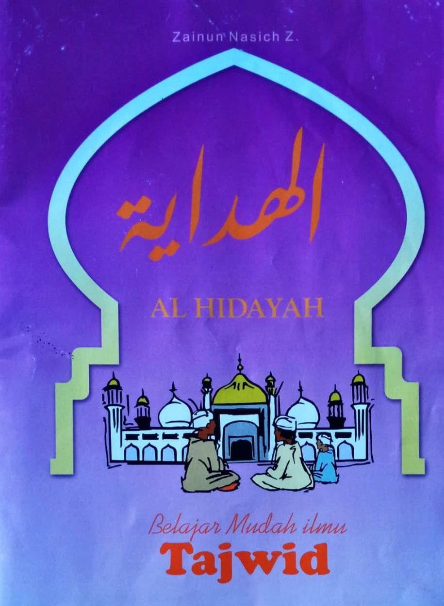 Munculnya METODE AL HIDAYAH - Metode Al Hidayah