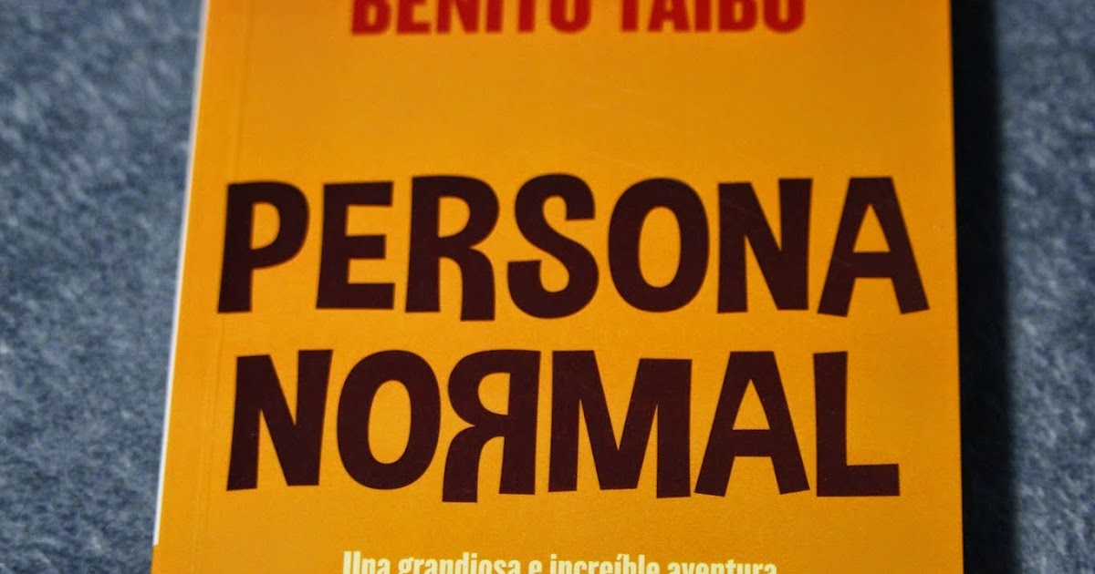 alii in the Wonderland: Persona normal - Benito Taibo