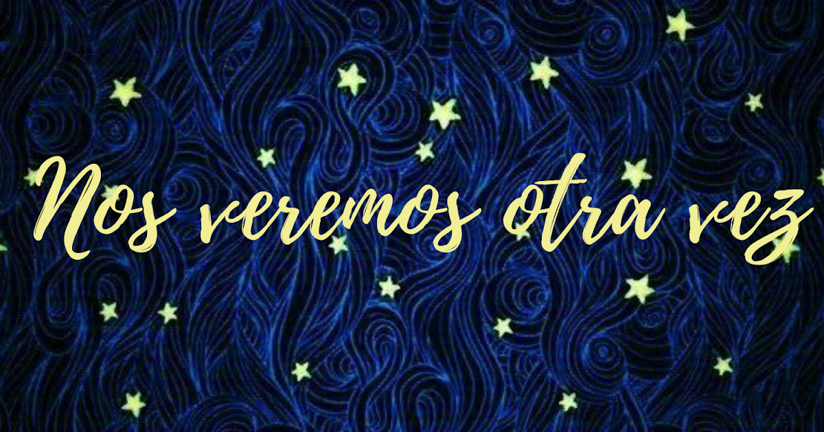 Nos Veremos Otra Vez nos-veremos-otra-vez