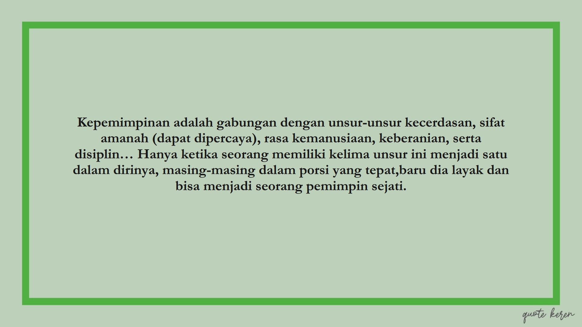 √ 30 Quote Keren Dari Pemimpin Yang Menginspirasi - Quote Keren