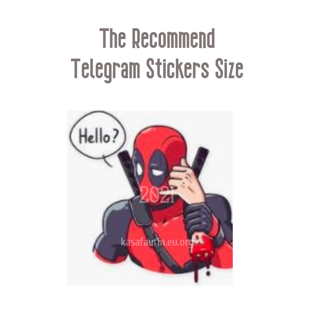 Telegram sticker size - Kasafaurin