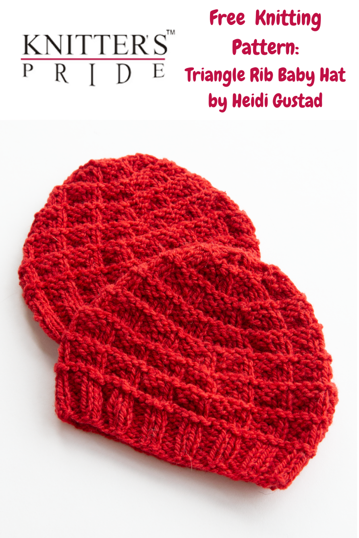 Knitter's Pride: Free Knitting Pattern: Triangle Rib Baby Hat by Heidi ...