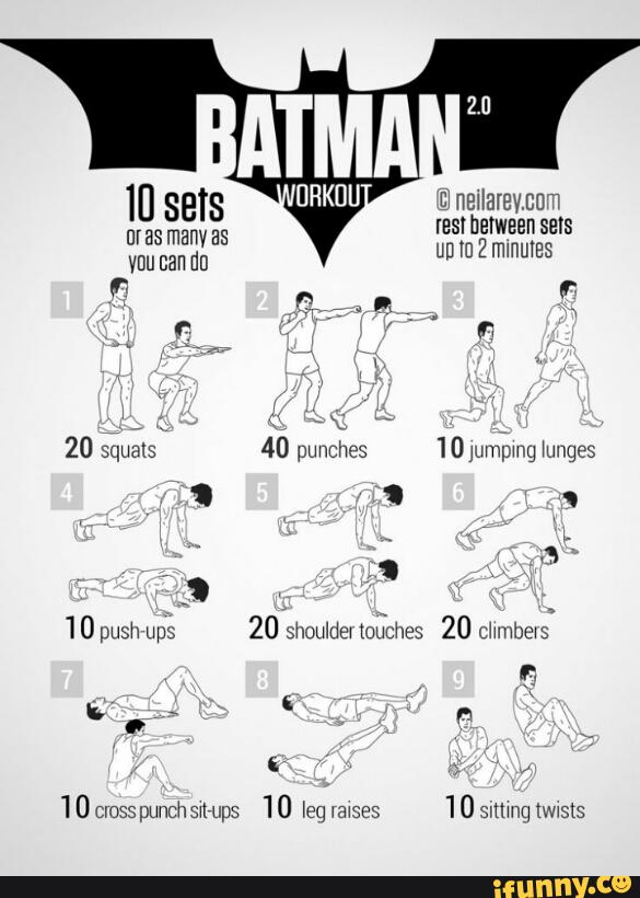 "Live, Learn, Apply & Educate!": Batman Workout