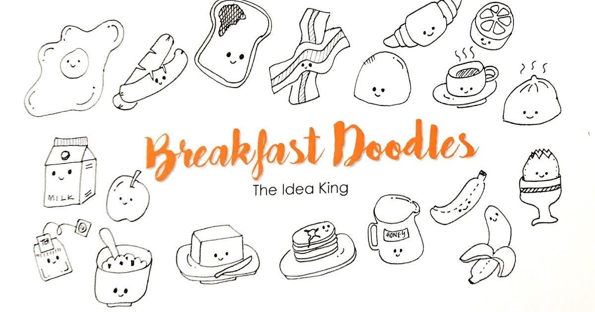Tutorial #88: Breakfast Doodles | The Idea King