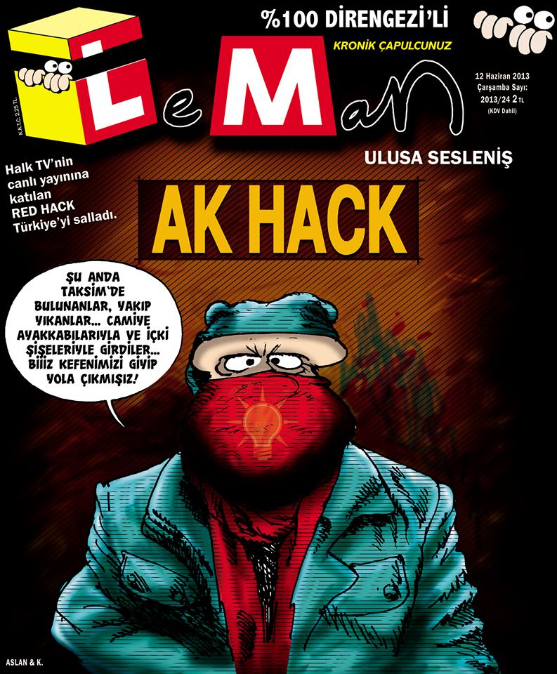 Leman dergisinin bu haftaki kapak konusu Red-Hack. | Muhalif ★ Yumurta