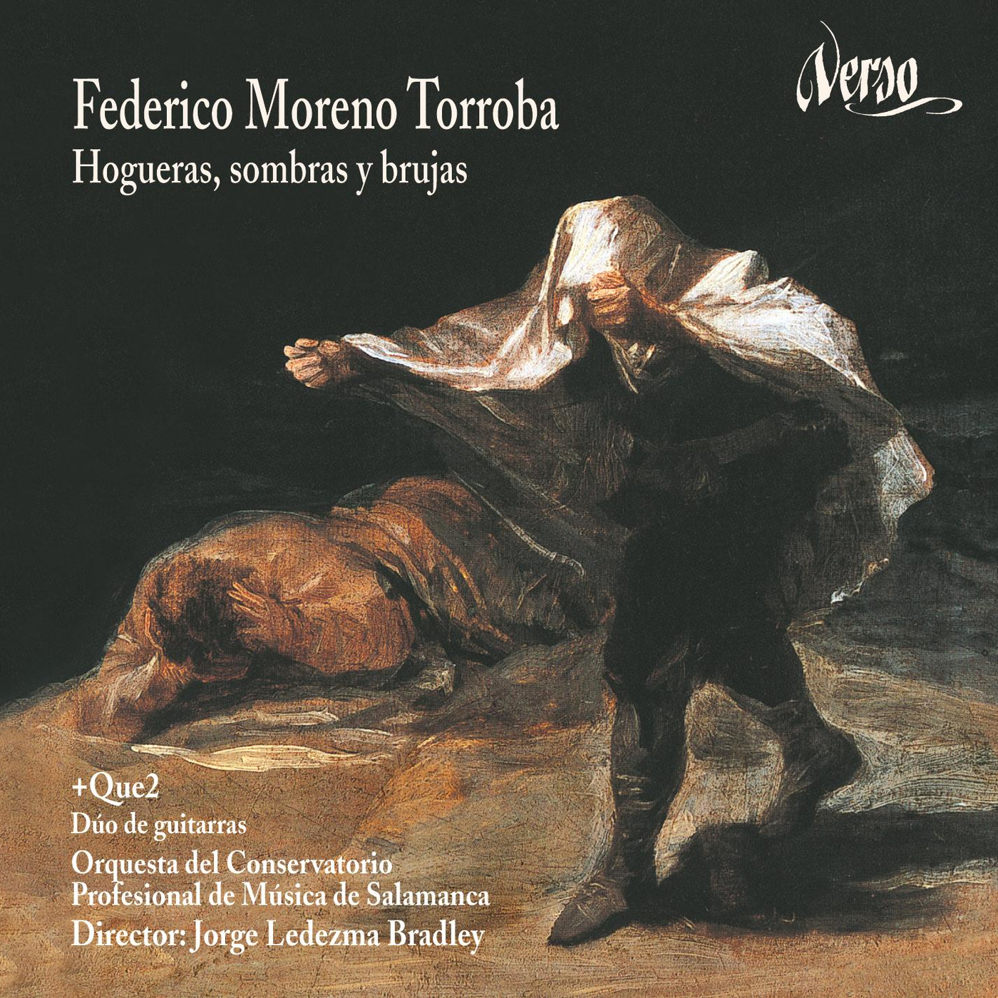Federico Moreno Torroba, Hogueras, Sombras y Brujas - +Que2 Dúo de ...