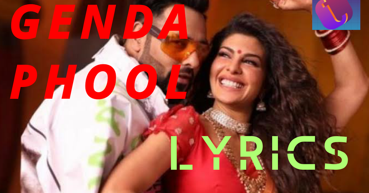 GENDA PHOOL SONG LYRICS